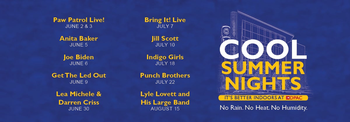 DPAC | Durham Performing Arts Center | DPAC Official Site